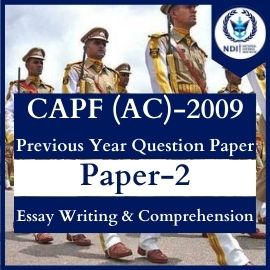 CAPF AC 2009 Paper-2 Essay Precis writing & Comprehension