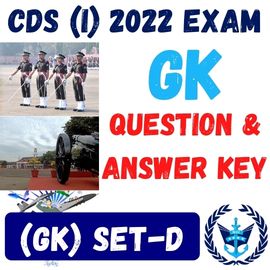 CDS 1 2022 GK QUESTION PAPER WITH ANSWERS