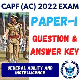 CAPF AC 2022 | PAPER-1 | GENERAL ABILITY INTELLIGENCE | QUESTION WITH ...