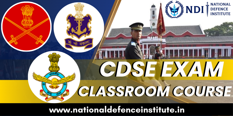 Defence Exam Classroom Courses | NDI-National Defence Institute