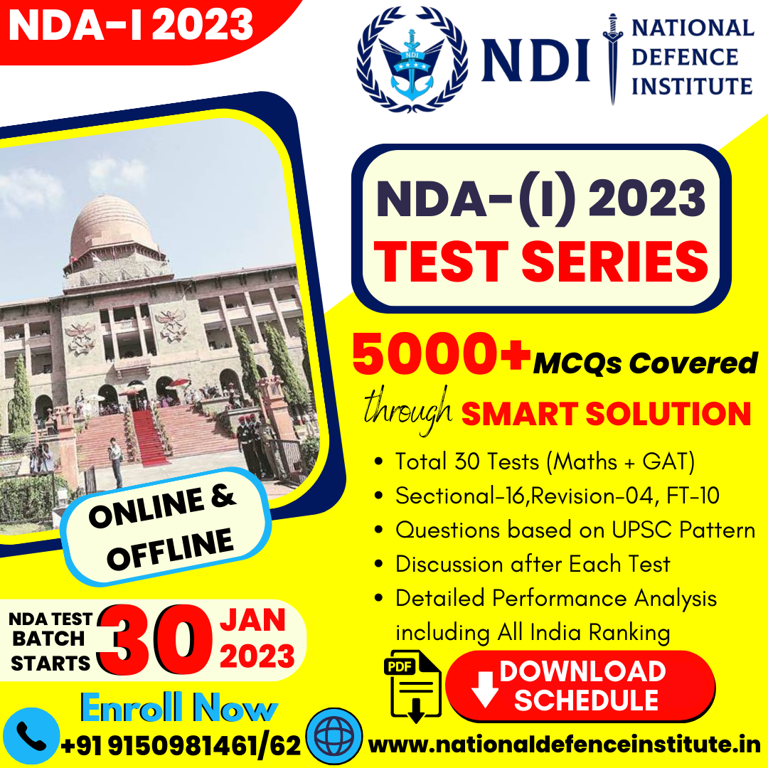 NDA 1 2023 TEST SERIES SCHEDULE | ONLINE & CLASSROOM TEST SERIES