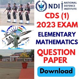 CDS 1 2023 Elementary Mathematics Question Paper Download