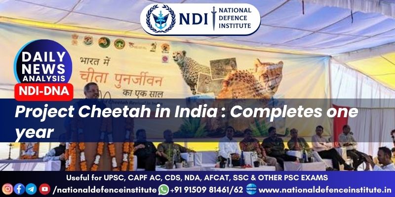 Project Cheetah in India : Completes one year